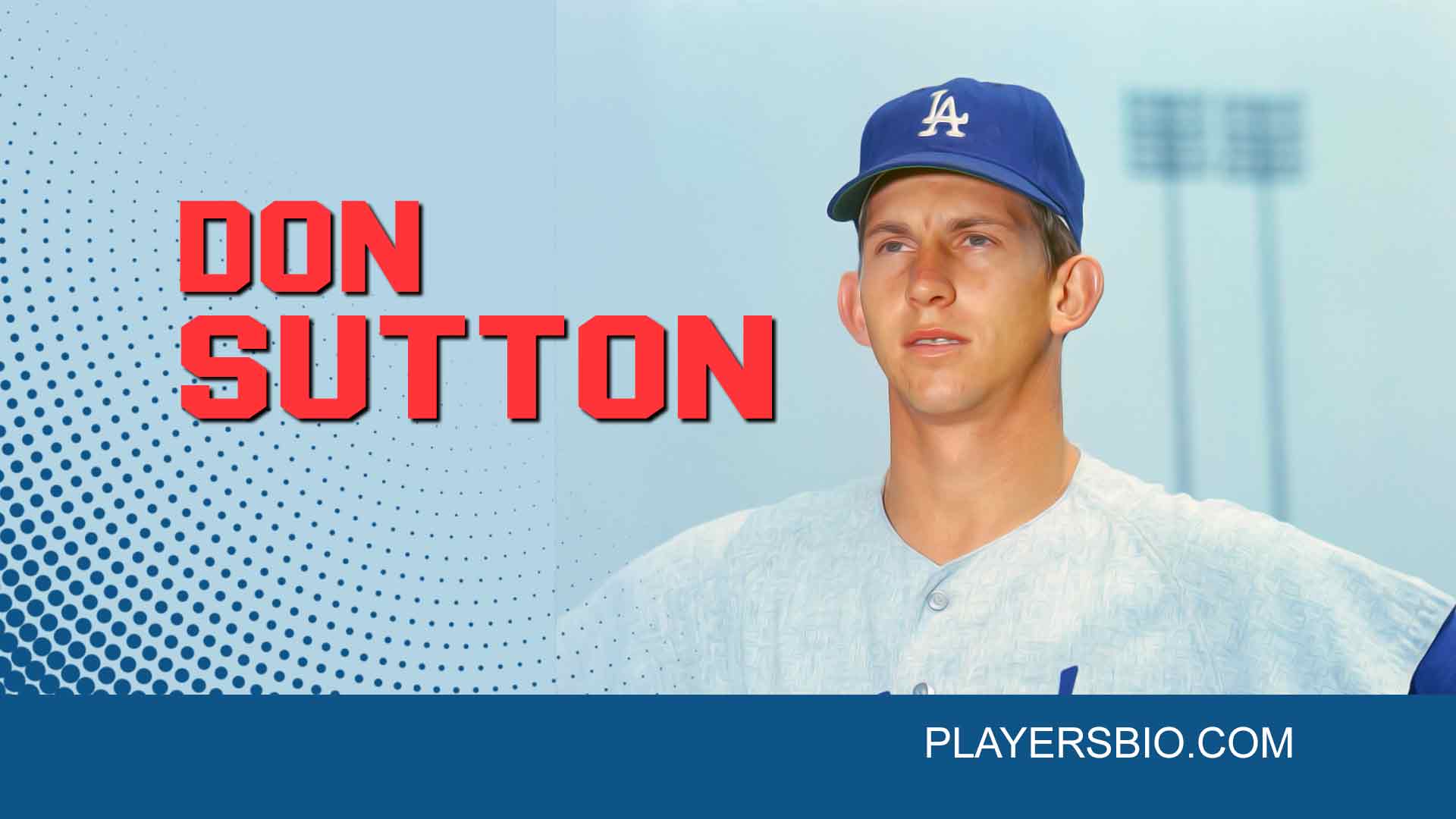 Don Sutton Bio: Early Life, Career, Personal Life & Net worth - Players Bio