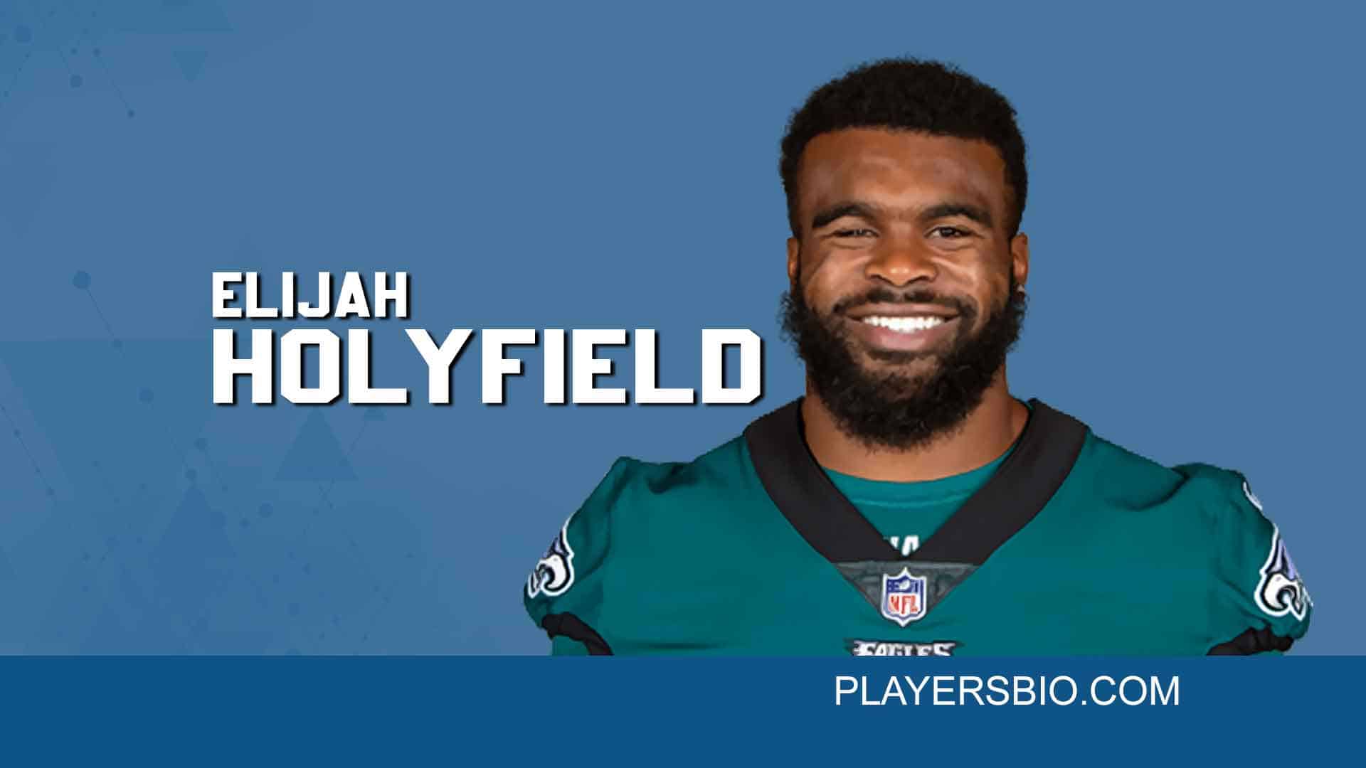Elijah Esaias Holyfield: Early Life, NFL Career & Net Worth - Players Bio