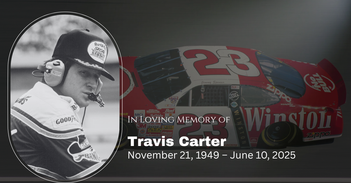 Legendary NASCAR Crew Chief And Team Owner Travis Carter Is Survived By ...